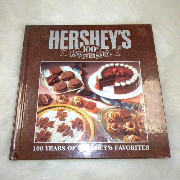 Hershey's | Kitchen | Hersheys 0th Anniversary Cookbook 100 Years Of ...